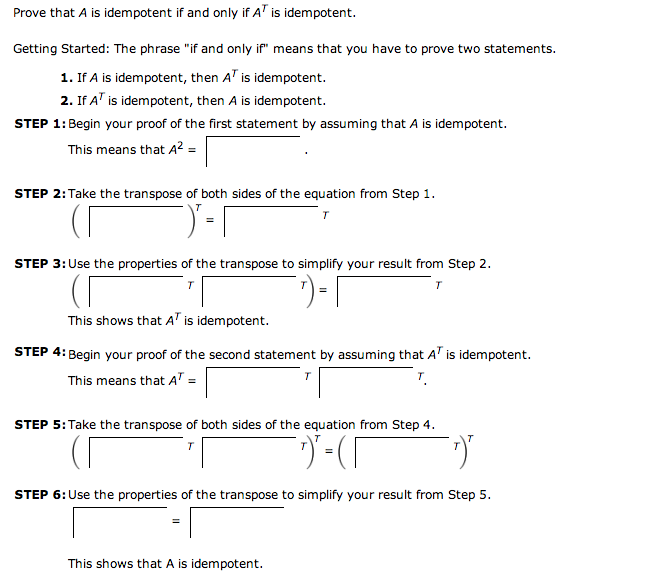 Solved Prove that A is idempotent if and only if AT is | Chegg.com
