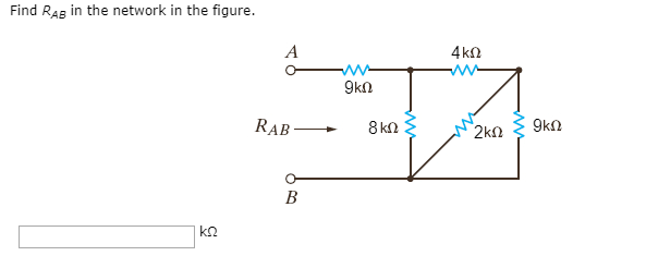 Solved Find RAB in the network in the figure. 4k0 | Chegg.com
