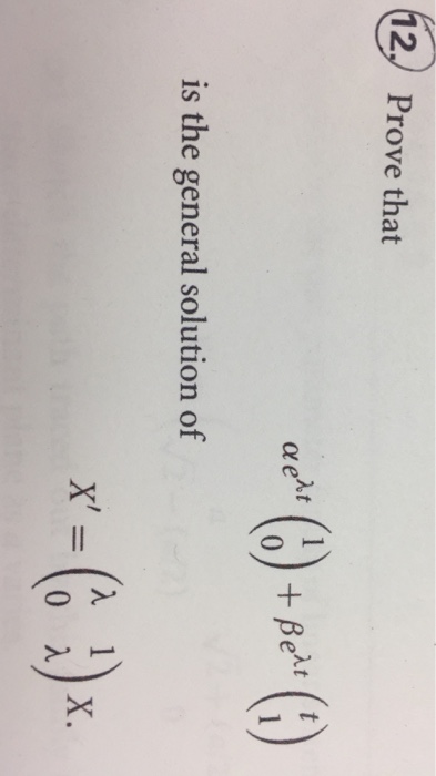 Solved Prove that alpha e^lambda t (1 0) + beta e^lambda t | Chegg.com