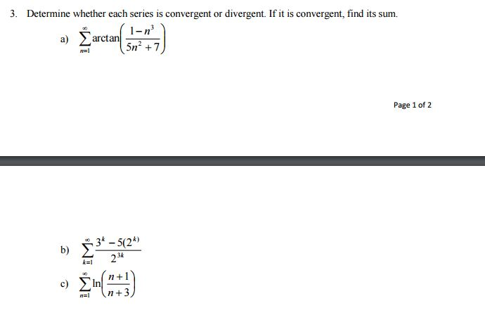 Solved Determine whether each series is convergent or | Chegg.com