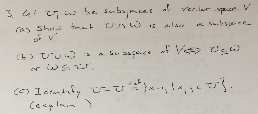 Solved Let V1 W Be Subspaces Of Vector Space V A Show 