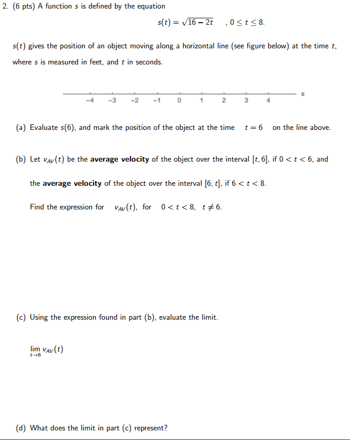 Solved 2. (6 pts) A function s is defined by the equation | Chegg.com
