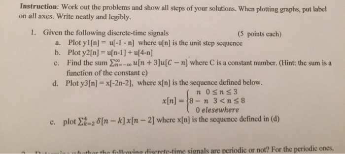 Solved Work out the problems and show all steps of your | Chegg.com