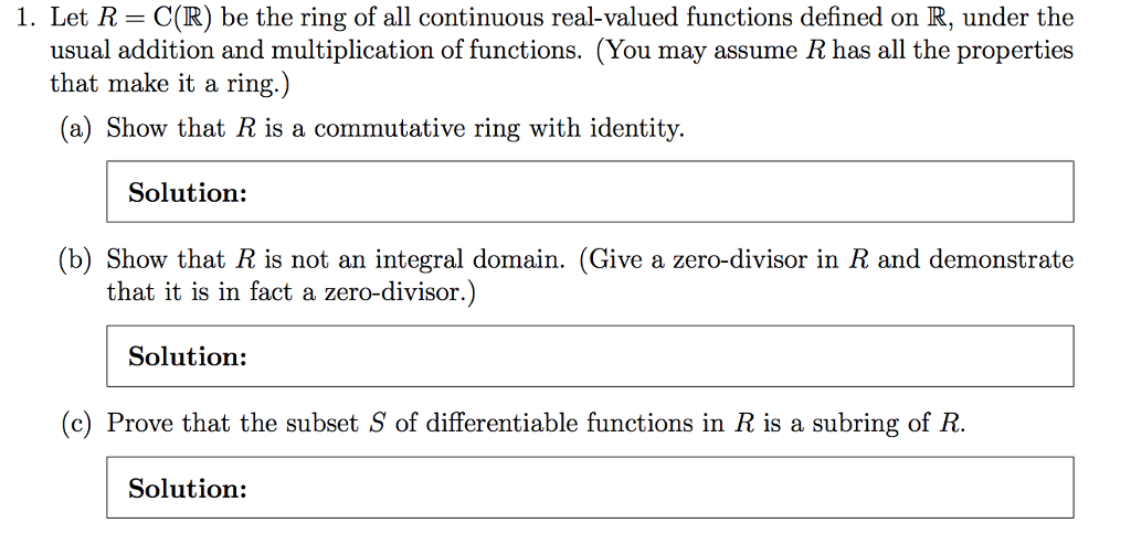 Solved I. Let R = C(R) be the ring of all continuous | Chegg.com
