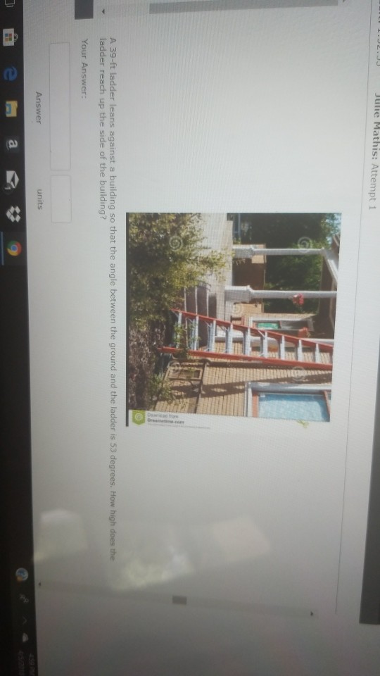 Solved A 39-ft ladder leans against a building so that the | Chegg.com