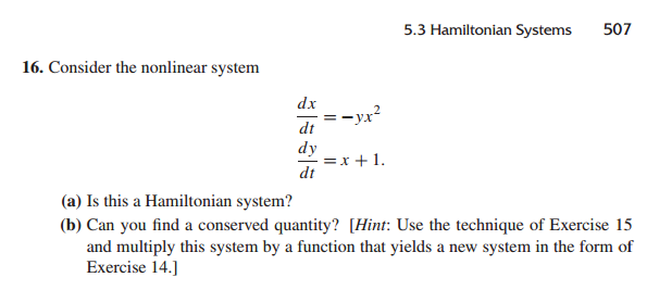Consider the nonlinear system dx/dt = -yx^2 dy/dt = | Chegg.com