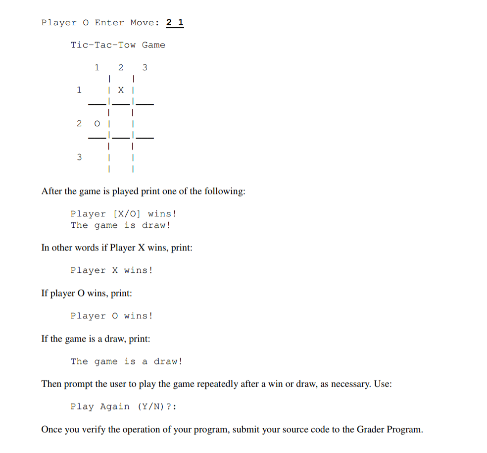 Write a program that allows two players to play the | Chegg.com