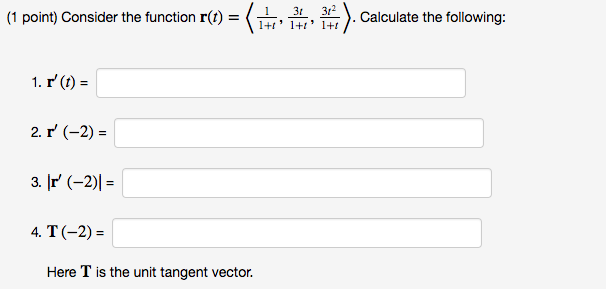 Solved (1 point) Consider the function r() = 〈6t sin(t), 5t | Chegg.com