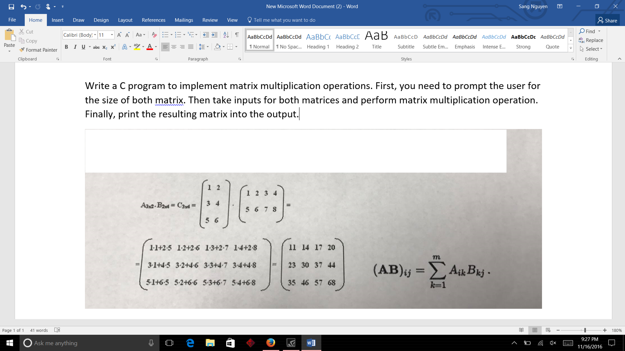 Solved Write A C Program To Implement Matrix Multiplication Chegg