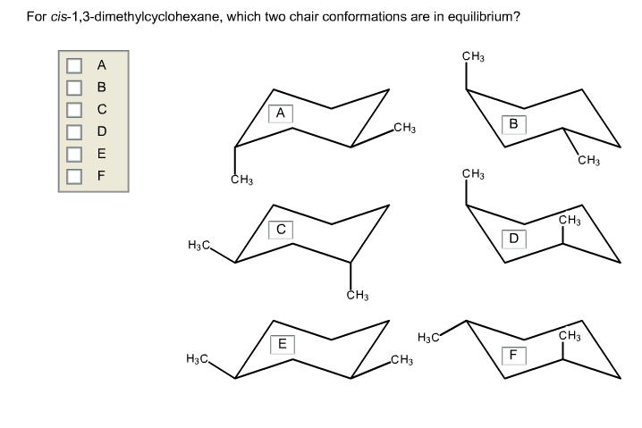 Solved For cis-1, 3-dimethylcyclohexane, which two chair | Chegg.com