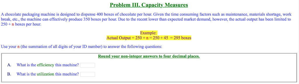 Solved Problem III. Capacity Measures A chocolate packaging | Chegg.com
