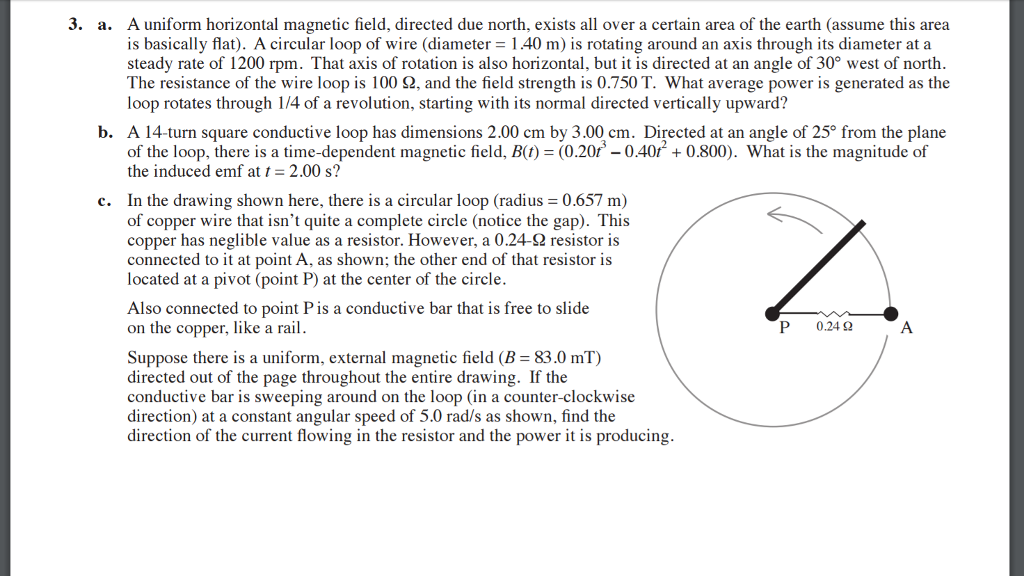 Solved a. A uniform horizontal magnetic field, directed due | Chegg.com