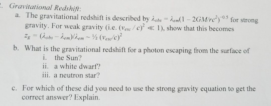 Solved Gravitational Redshif a. The gravitational redshift | Chegg.com