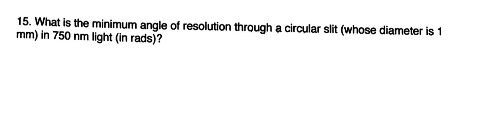 Solved What is the minimum angle of resolution through a | Chegg.com