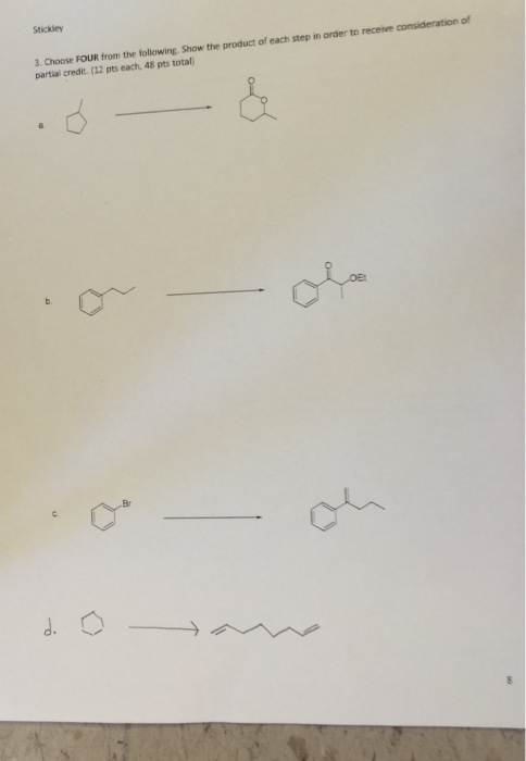 Solved Choose FOUR from the following. Show the product of | Chegg.com