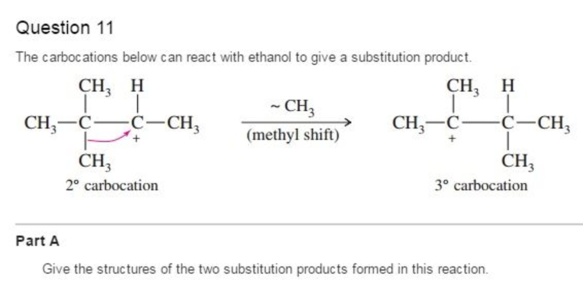 Solved The carbocations below can react with ethanol to give | Chegg.com