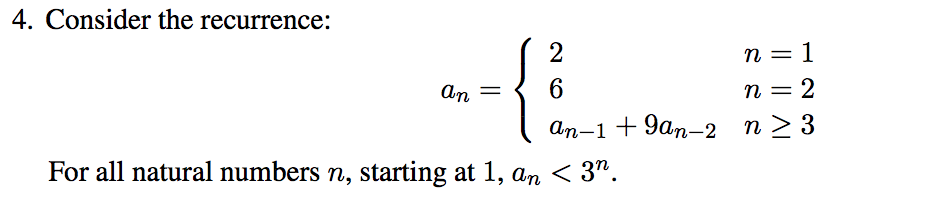 Solved 4. Consider the recurrence: 2 n=1 TL For all natural | Chegg.com