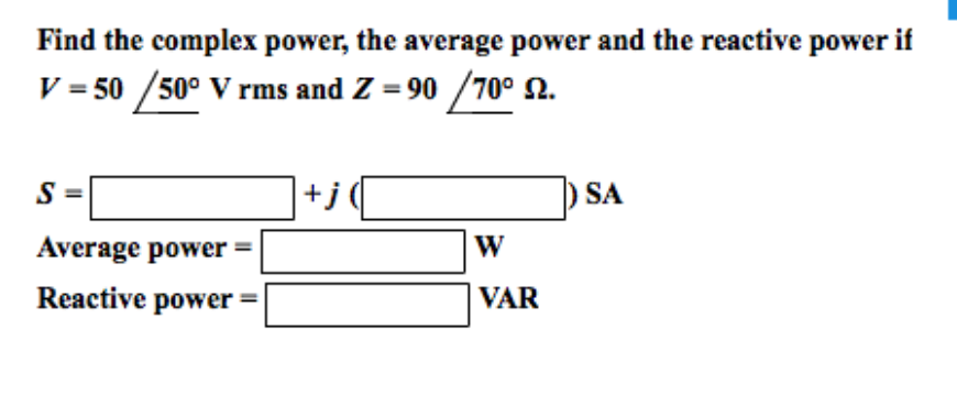 Solved Find the complex power, the average power and the | Chegg.com