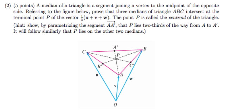 Solved A median of a triangle is a segment joining a vertex | Chegg.com