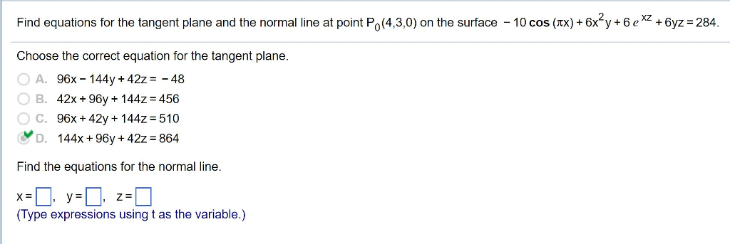Solved Find Equations For The Tangent Plane And The Normal