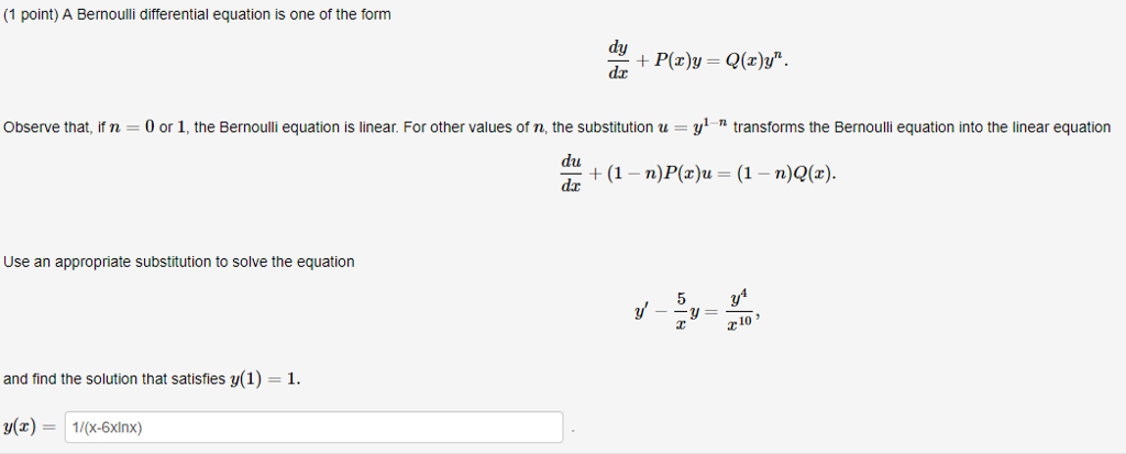 Solved A Bernoulli differential equation is one of the form | Chegg.com