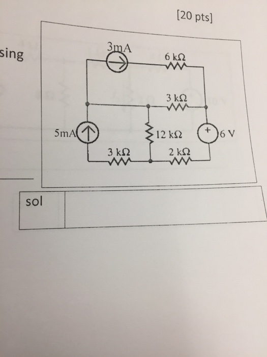 Solved Find voltage across (define polarity) using 12ks only | Chegg.com