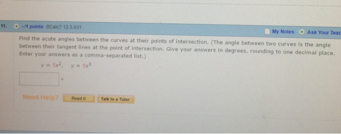 Solved Find the acute angles between the curves at their | Chegg.com
