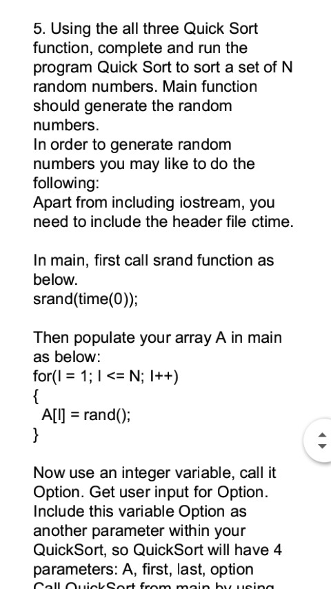 Solved 5. Using the all three Quick Sort function, complete | Chegg.com
