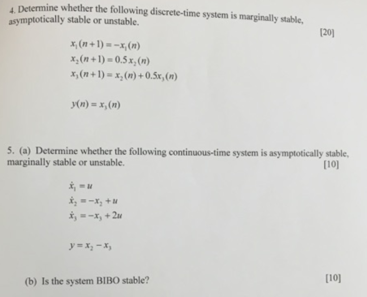 Solved 4. Determine whether the following discrete-time | Chegg.com