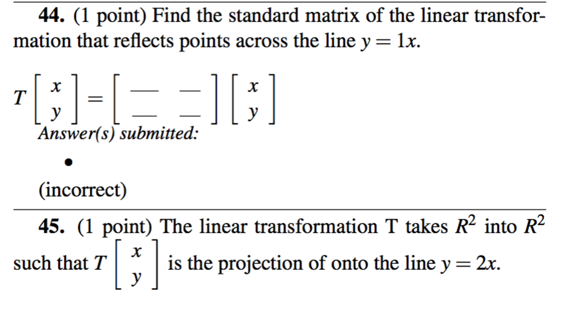 Solved Find the standard matrix of the linear | Chegg.com