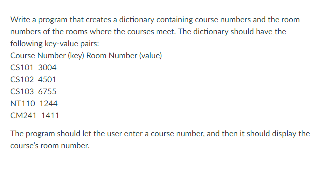Solved Write A Program That Creates A Dictionary Containing 