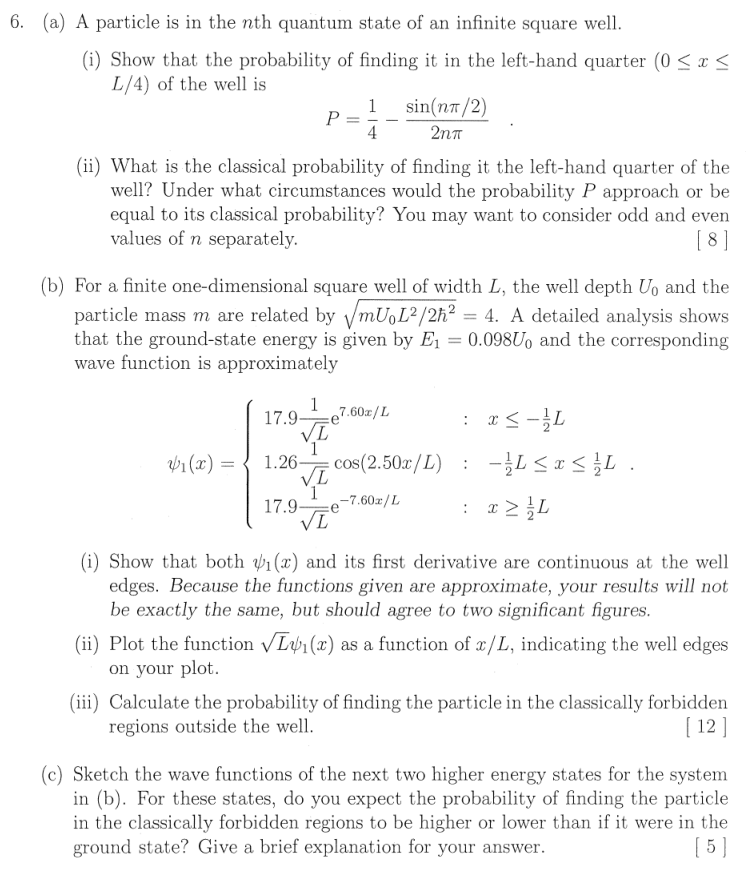 Solved 6. (a) A particle is in the nth quantum state of an | Chegg.com