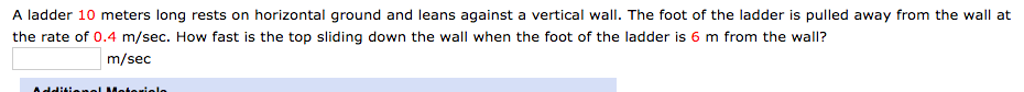 Solved A ladder 10 meters long rests on horizontal ground | Chegg.com