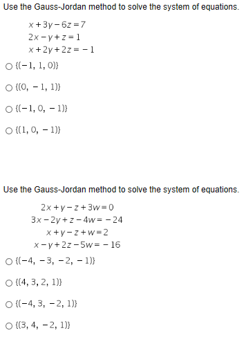 Solved Use the Gauss-Jordan method to solve the system of | Chegg.com