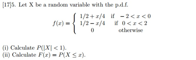 Solved Let X be a random variable with the p.d.f. f(x) = | Chegg.com