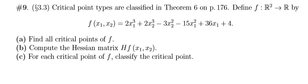 Solved #9. ($3.3) Critical point types are classified in | Chegg.com