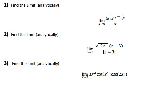 Solved Find the Limit (analytically) lim_x rightarrow 0 1/(x | Chegg.com