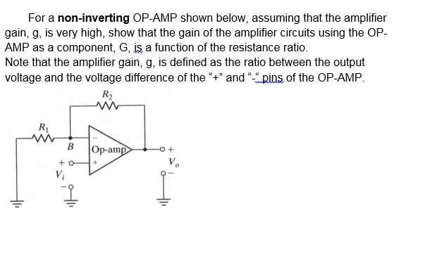 Solved For a non-inverting OP-AMP shown below, assuming that | Chegg.com
