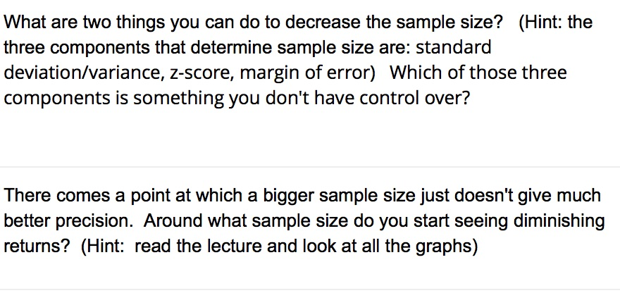 Solved What are two things you can do to decrease the sample | Chegg.com