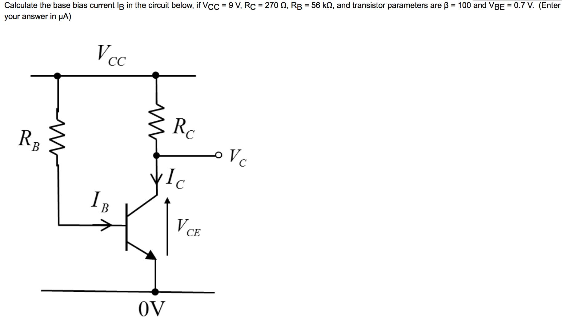 Solved Calculate the base bias current I_B in the circuit | Chegg.com