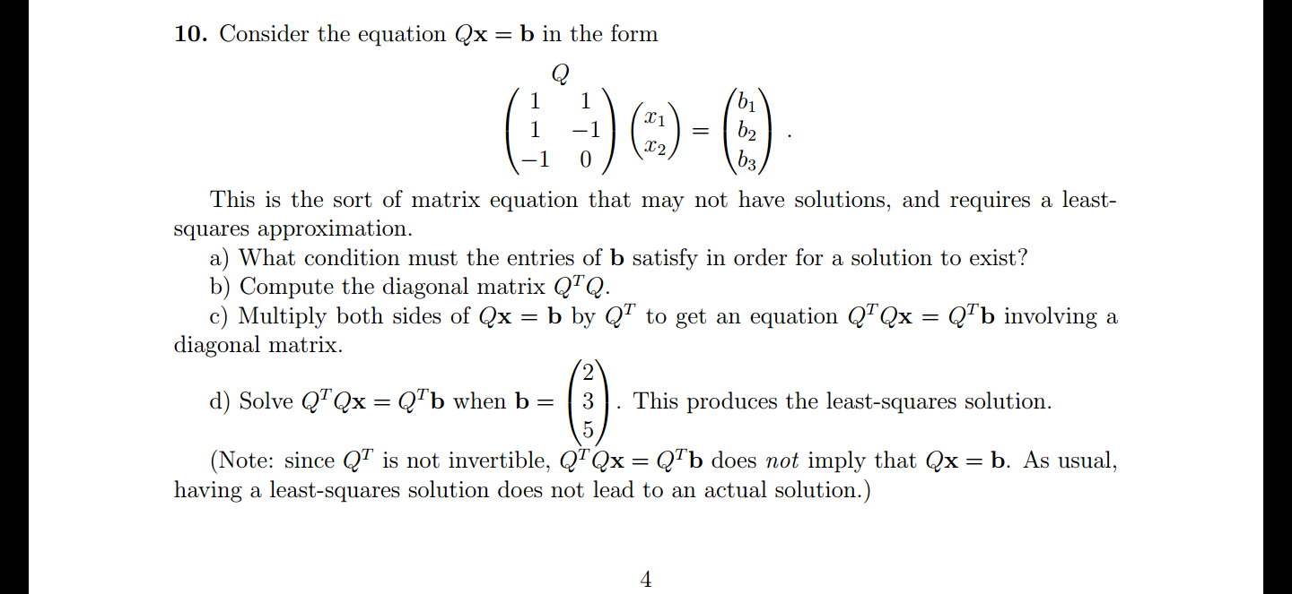Solved Consider the equation Qx = b in the form (1 1 1 -1 | Chegg.com