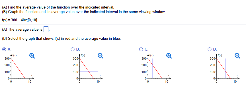 Solved (A) Find the average value of the function over the | Chegg.com
