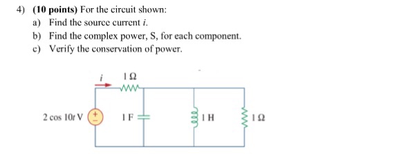 Solved For the circuit shown: a) Find the source current i. | Chegg.com