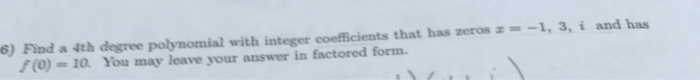 Solved Find a 4th degree polynomial with integer | Chegg.com