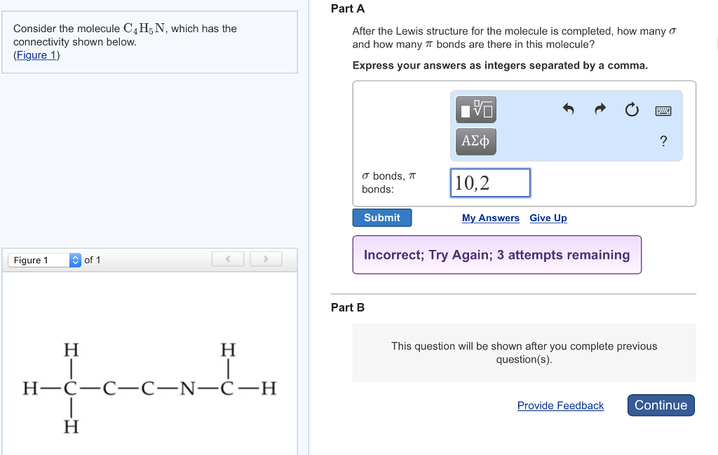 Solved Consider the molecule C_4H_5N, which has the | Chegg.com