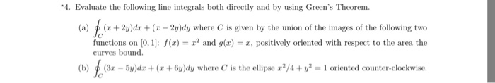 Solved Evaluate the following line integrals both directly | Chegg.com
