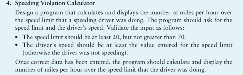 Solved 4. Speeding Violation Calculator Design a program | Chegg.com