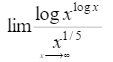 Solved Determine the limit of lim log x^log x/x_x rightarrow | Chegg.com