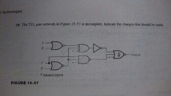 Solved The TTL gate network in Figure 15-57 is incomplete. | Chegg.com