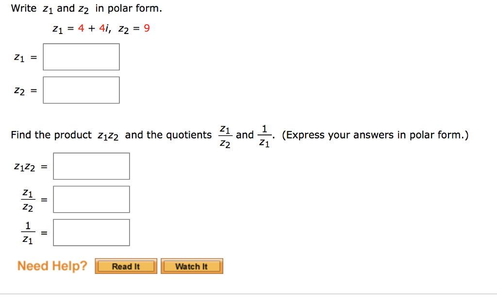 Solved Write zi and z2 in polar form. z1 = z2 = Z1 Find the | Chegg.com